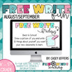 Free Write Fun (or Friday) Writing Slides - August/September – Fair ...
