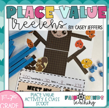 TreeTENS Forest - Base Ten Friends © (Place Value & Class Scoot) - Sep ...